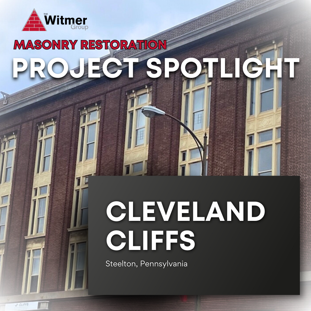 MASONRY RESTORATION – CLEVELAND CLIFFS - Witmer Group